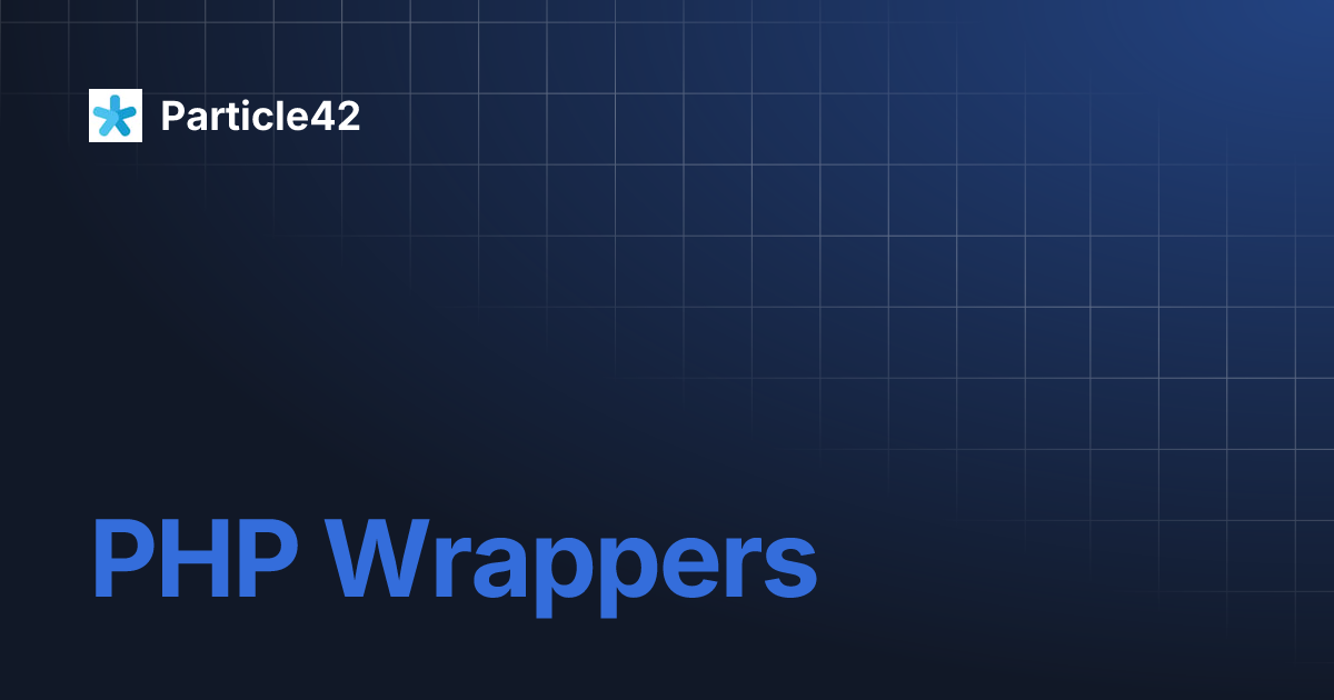 PHP Wrappers | Particle42